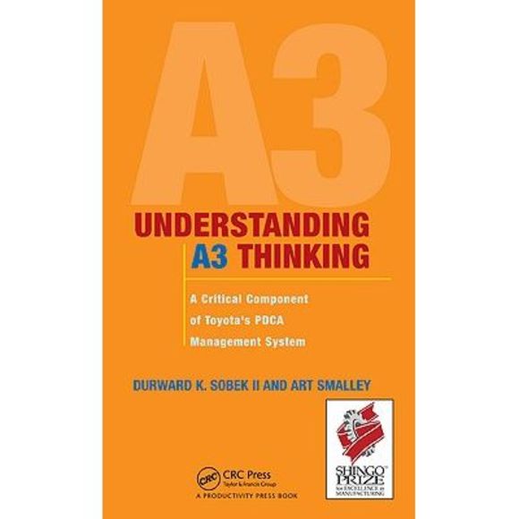 Durward K. Sobek II | Other | Understanding A3 Thinking A Critical Component Of Toyotas Pdca ...